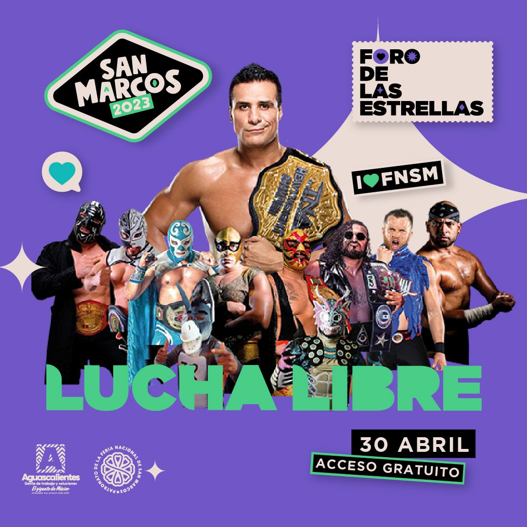 LUCHA LIBRE - Feria San Marcos