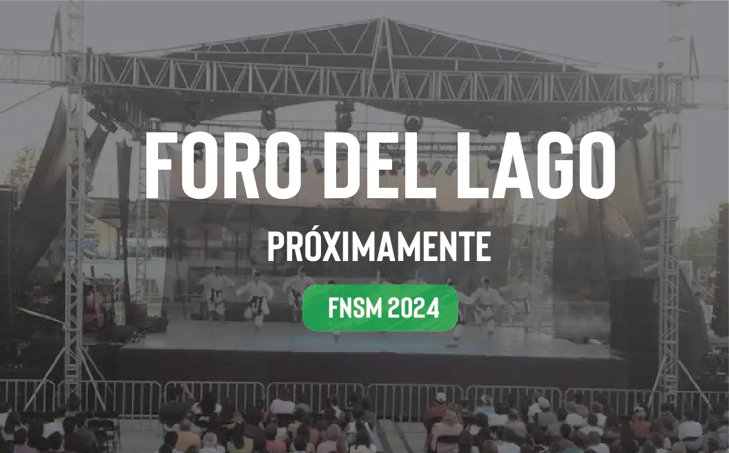 Foro del Lago Feria de San Marcos 2024 - Feria San Marcos