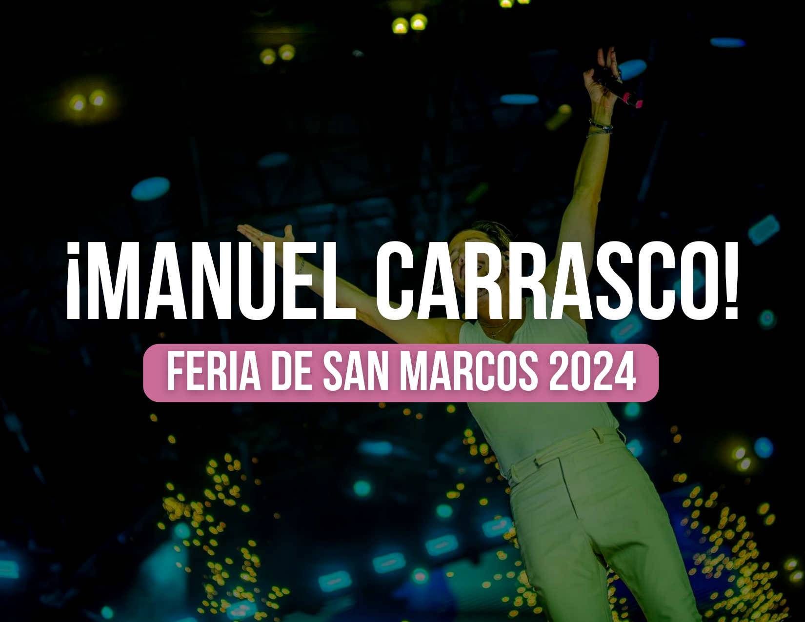 Manuel Carrasco conquista Aguascalientes en el Foro de las Estrellas ...