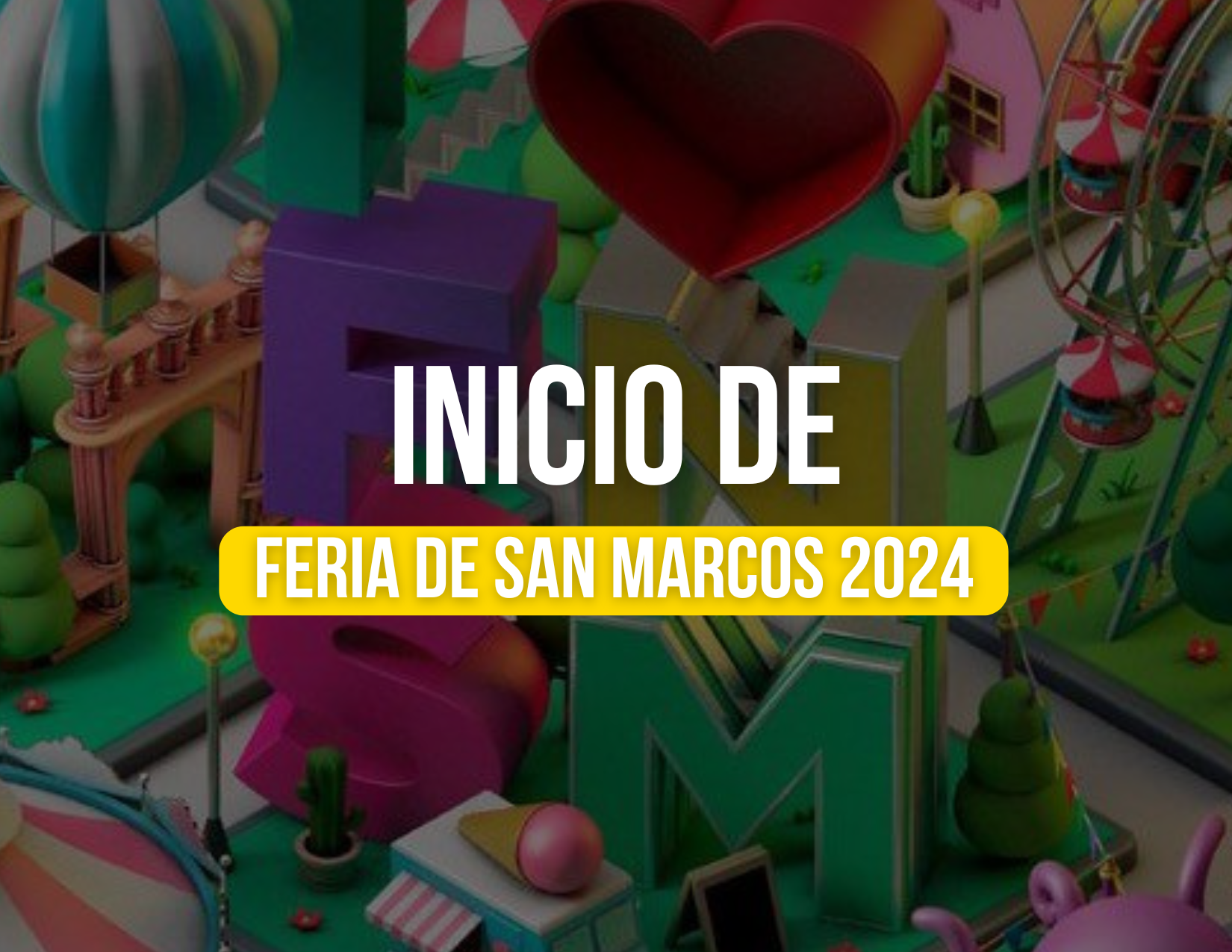 Inicio de la Feria de San Marcos 2024 - Feria San Marcos